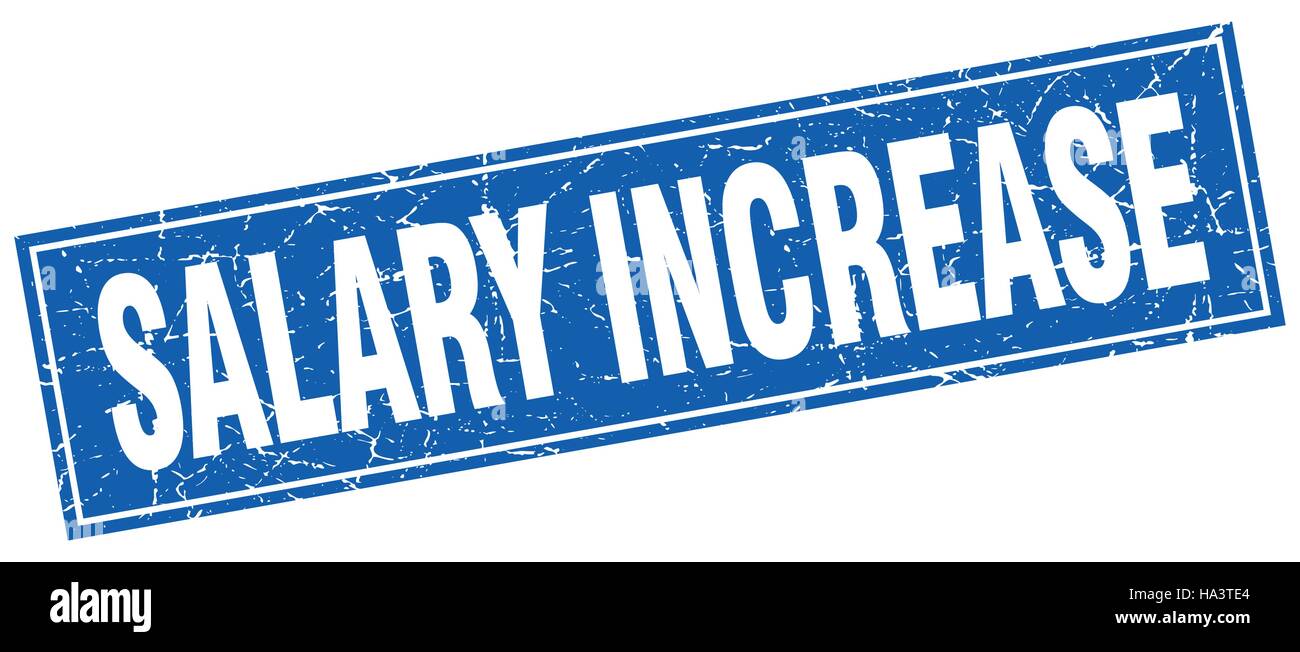 salary increase square stamp Stock Vector Image & Art - Alamy