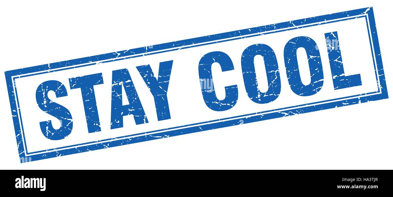 stay cool square stamp Stock Vector Image & Art - Alamy