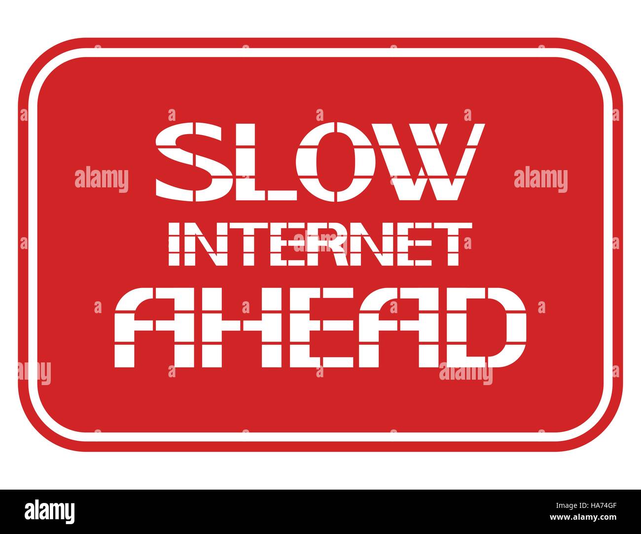 A rectangular sign a bad connection, the font in the form of a stencil ...