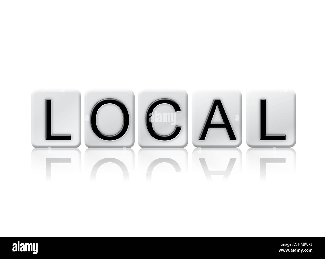 The word "Local" written in tile letters isolated on a white background ...