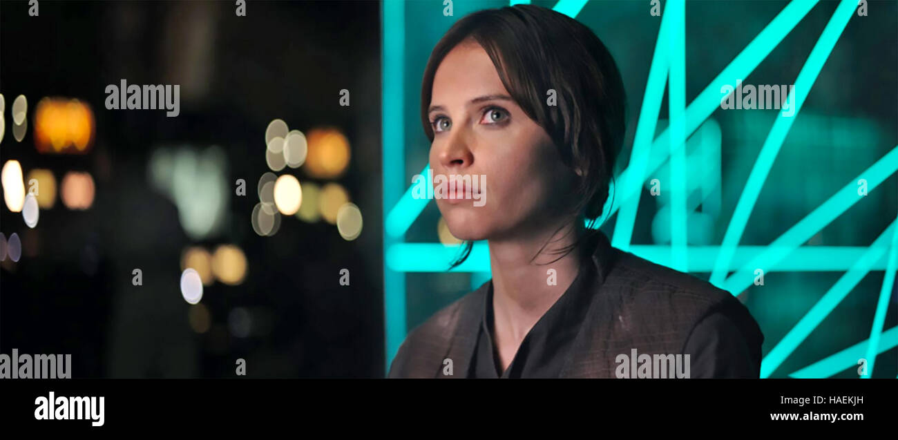 ROGUE ONE: A STAR WARS STORY 2016 Lucasfilm production with Felicity ...