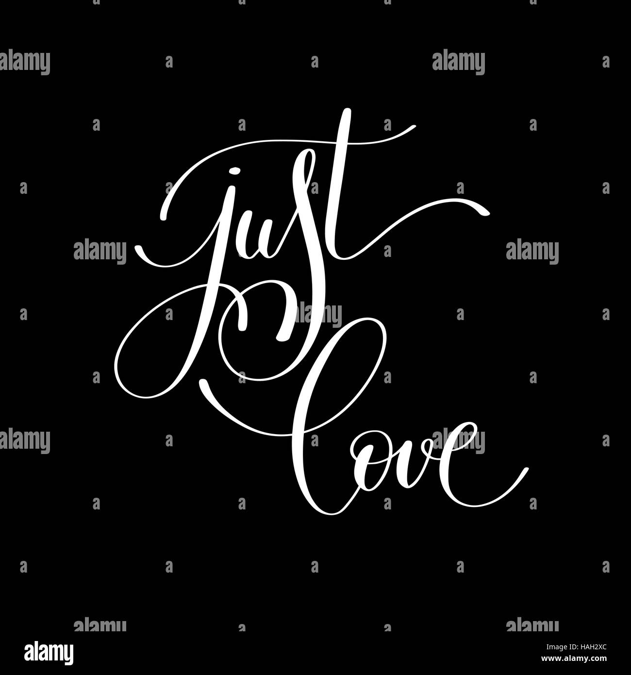just love handwritten lettering quote about love to valentines d Stock ...