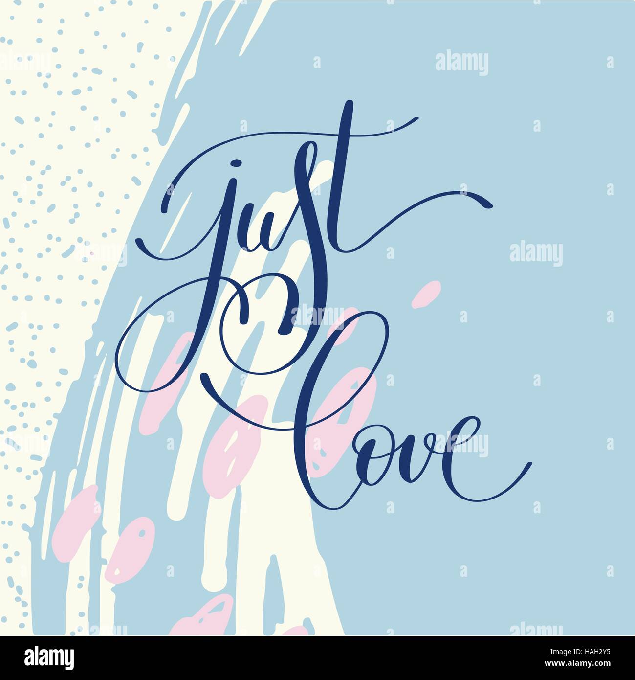 just love handwritten lettering quote about love to valentines d Stock ...