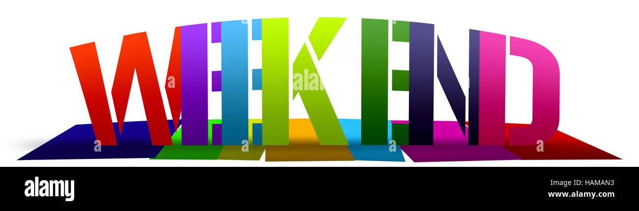 WEEK END Colorful Stock Photo - Alamy