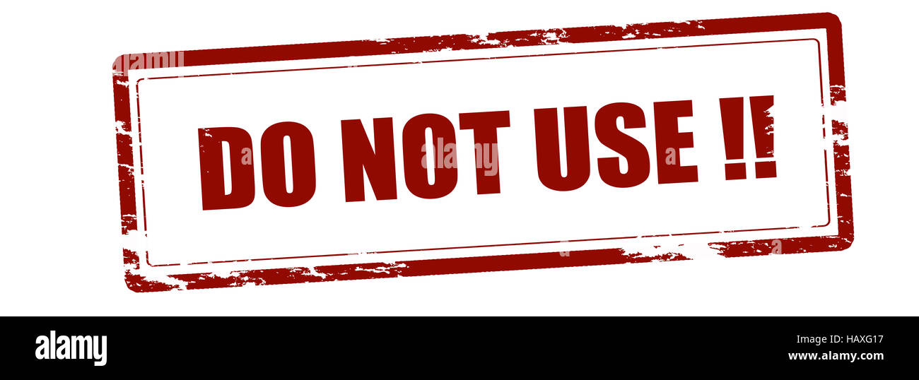Rubber stamp with text do not use inside, vector illustration Stock ...