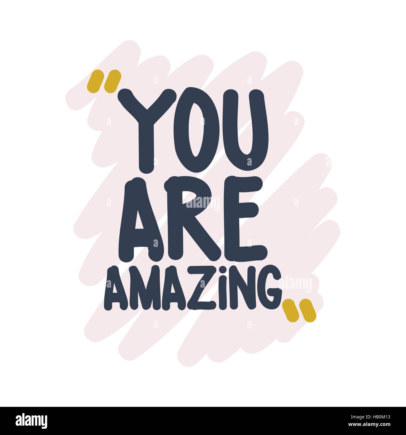 You are amazing Stock Vector Image & Art - Alamy