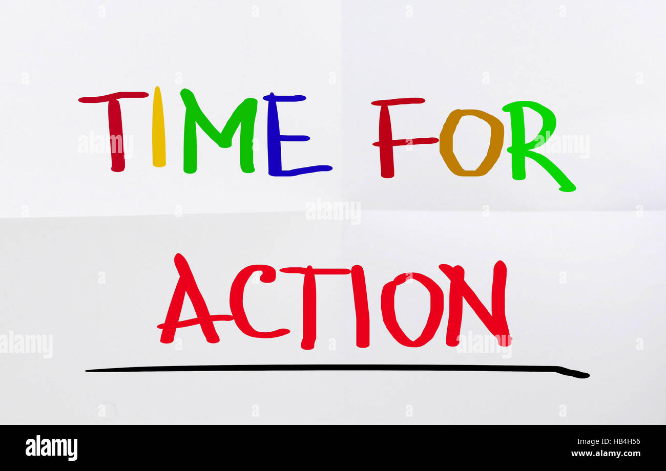 Time For Action Concept Stock Photo - Alamy