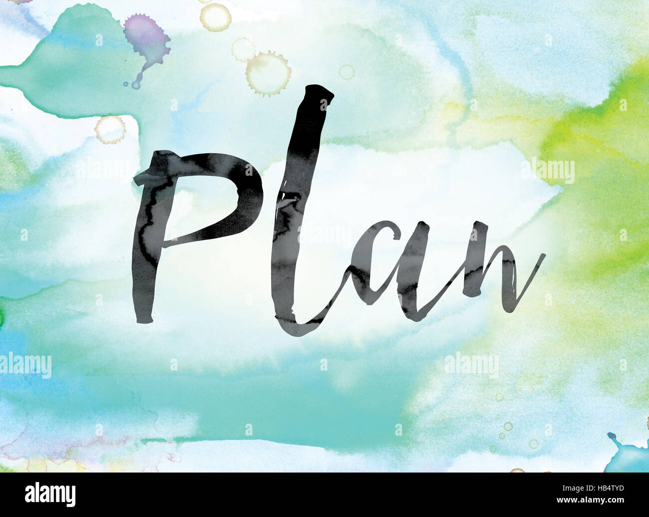 The word "Plan" painted in black ink over a colorful watercolor washed background concept and ...