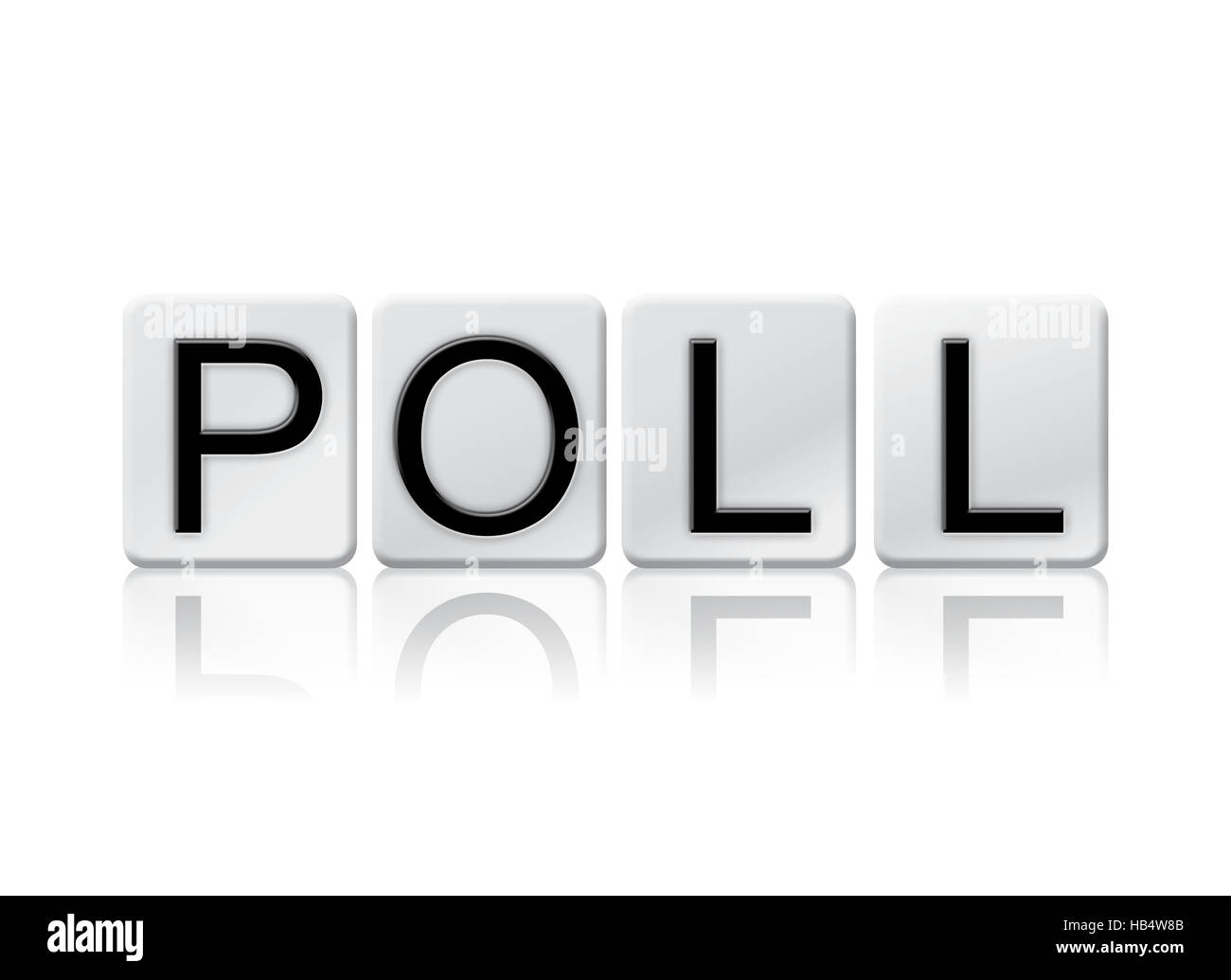 The word "Poll" written in tile letters isolated on a white background ...