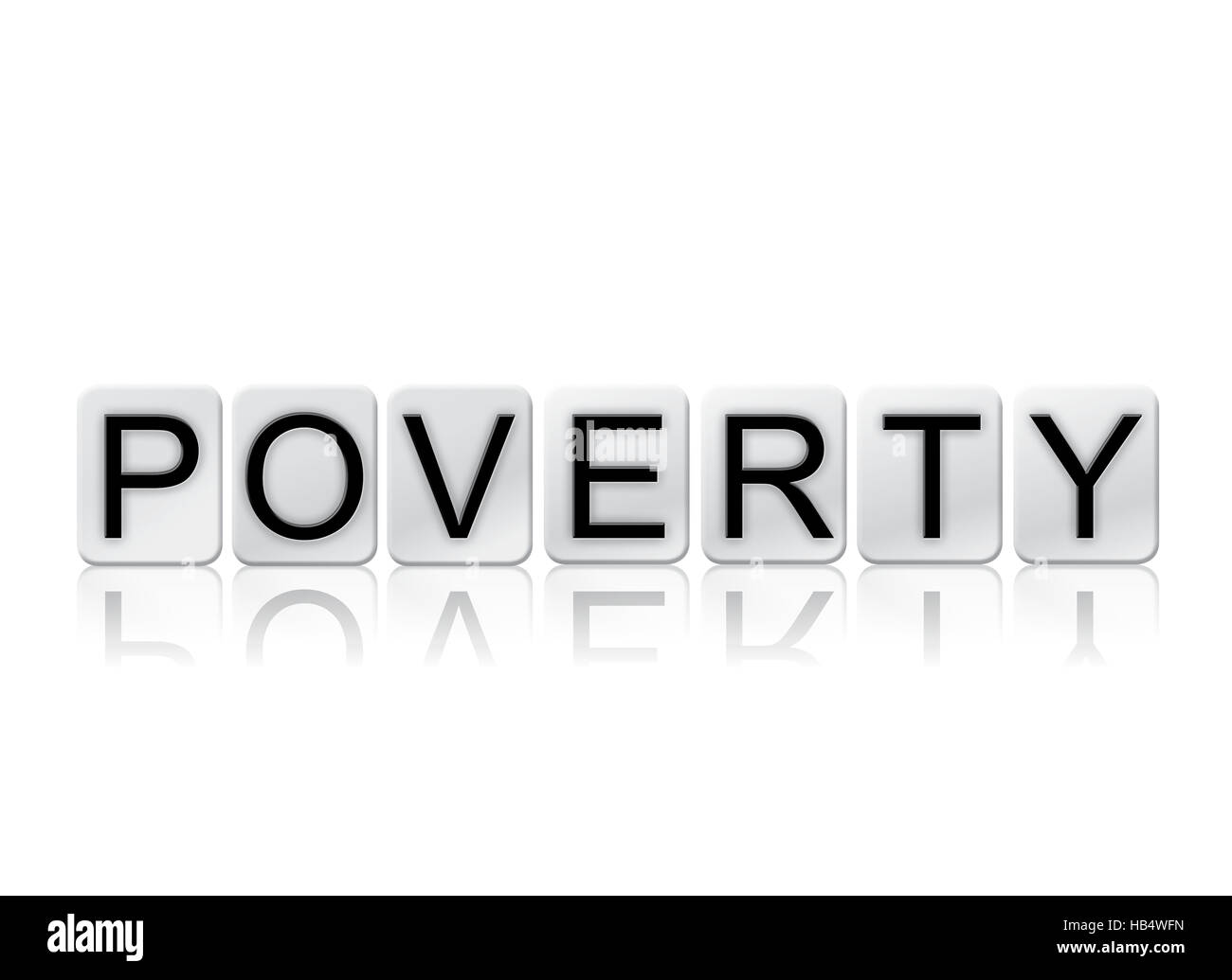 The word "Poverty" written in tile letters isolated on a white ...