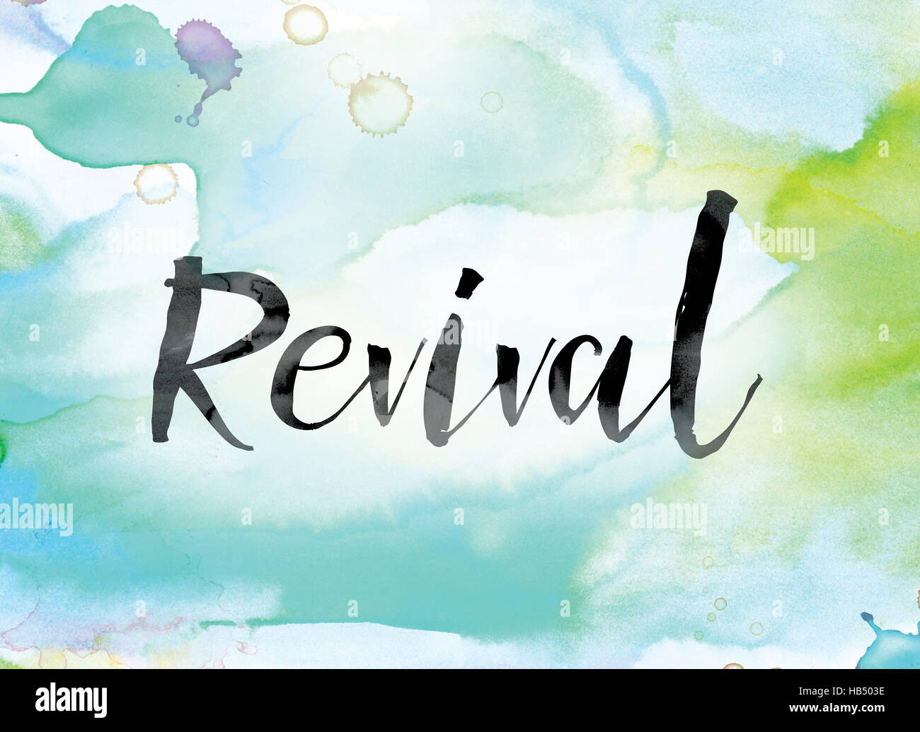 The word "Revival" painted in black ink over a colorful watercolor ...