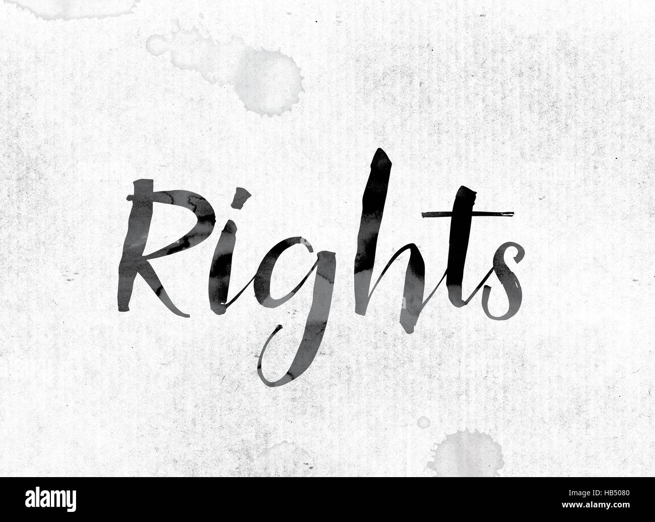 The word "Rights" concept and theme painted in watercolor ink on a ...