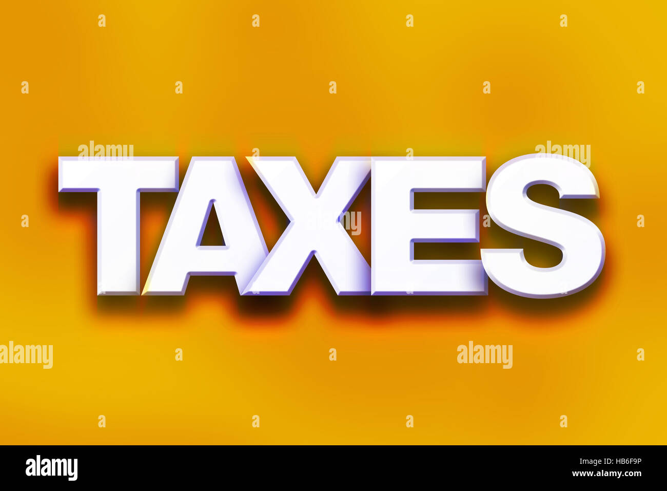 The word "Taxes" written in white 3D letters on a colorful background ...