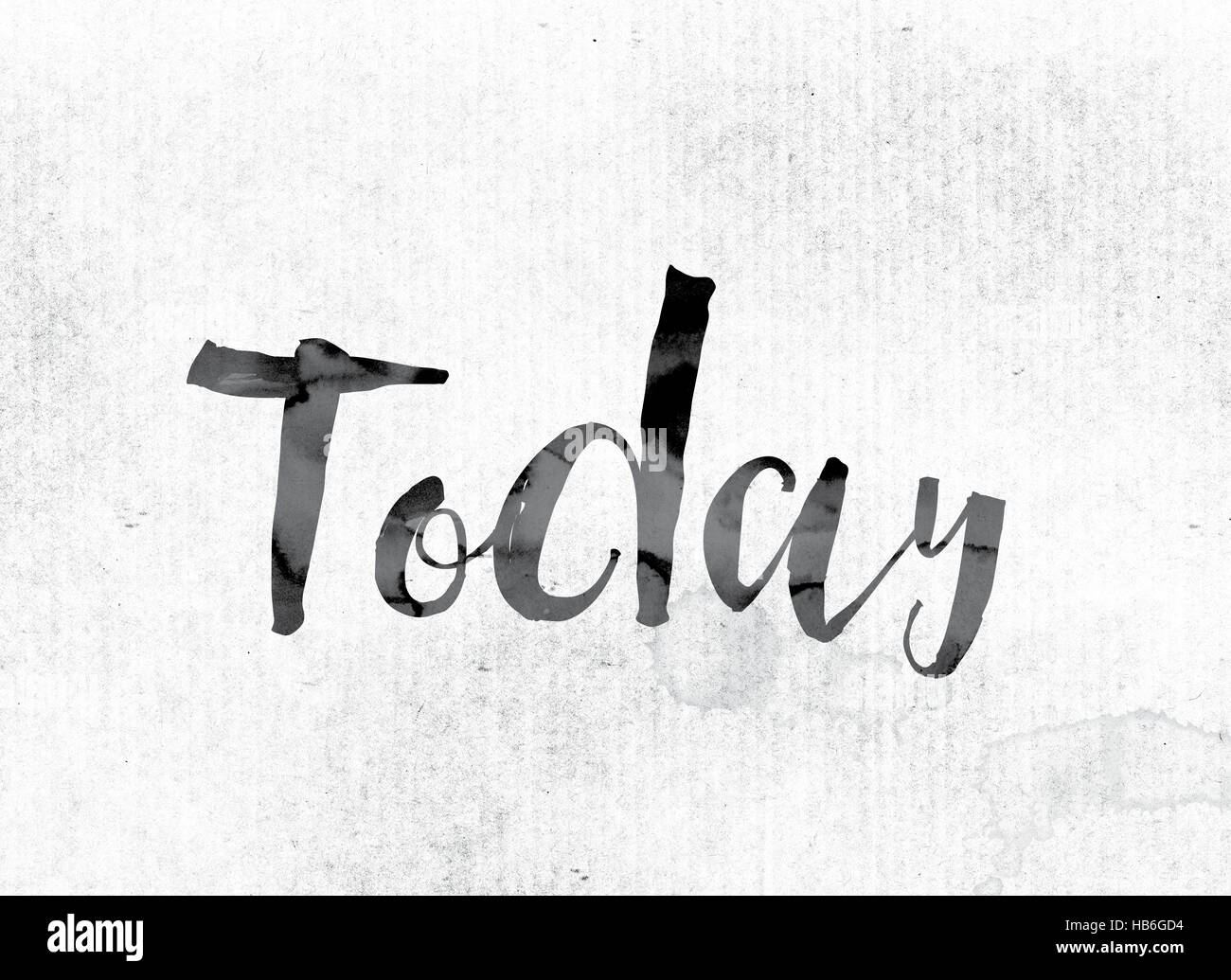 The word "Today" concept and theme painted in watercolor ink on a white ...