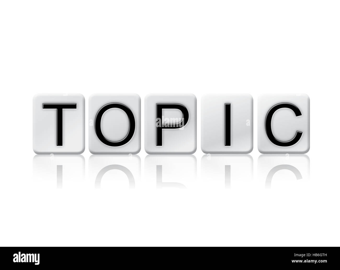 The word "Topic" written in tile letters isolated on a white background ...