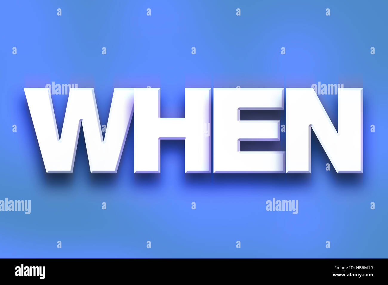 The word "When" written in white 3D letters on a colorful background ...