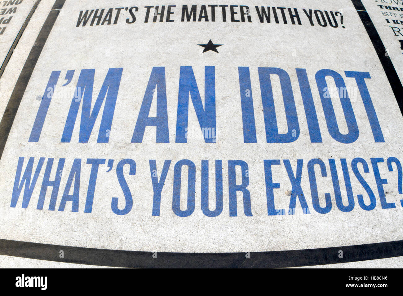 'I'm an Idiot, what's your excuse?' written on Blackpool's comedy ...