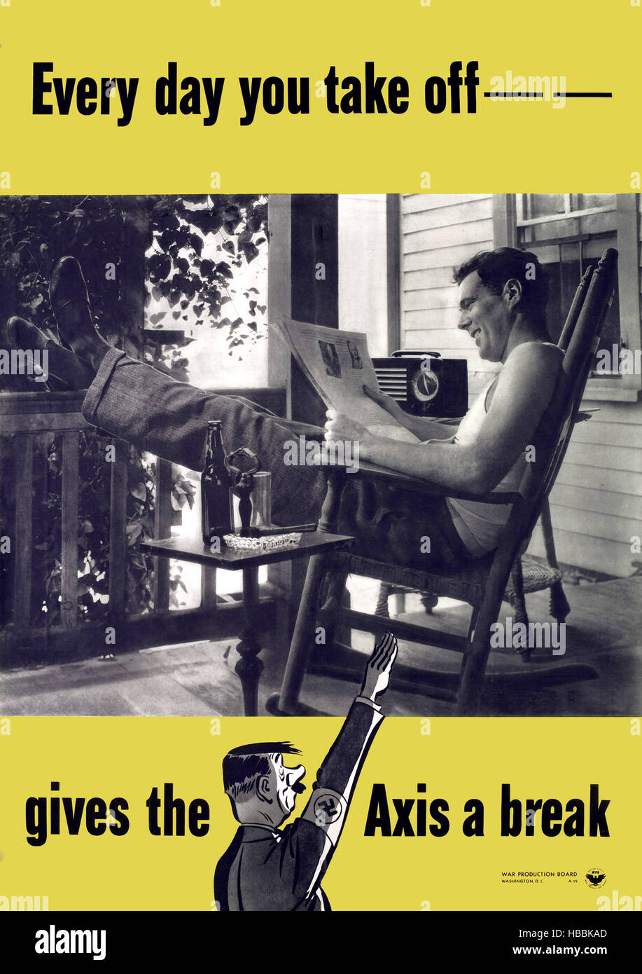 World War II poster, American, warning against absenteeism Stock Photo ...