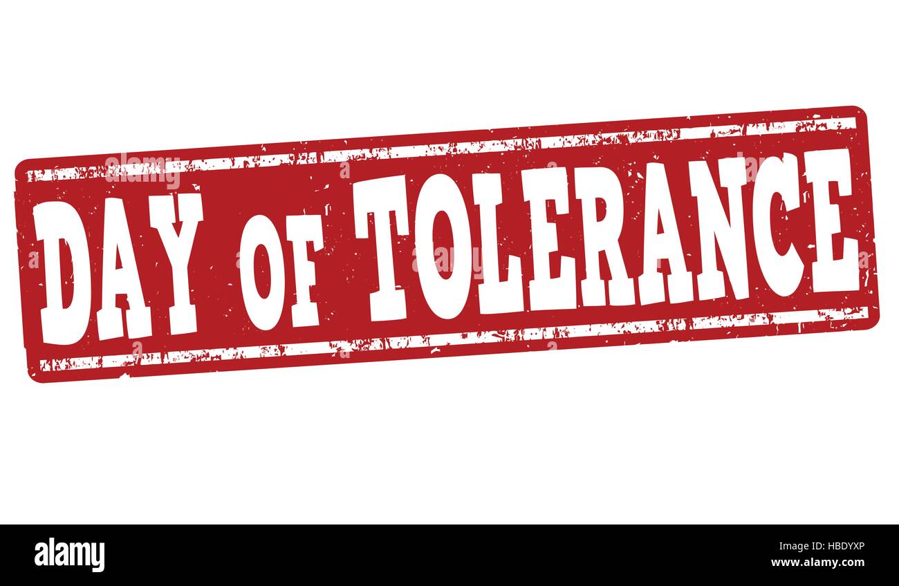 International Day of Tolerance grunge rubber stamp on white background ...