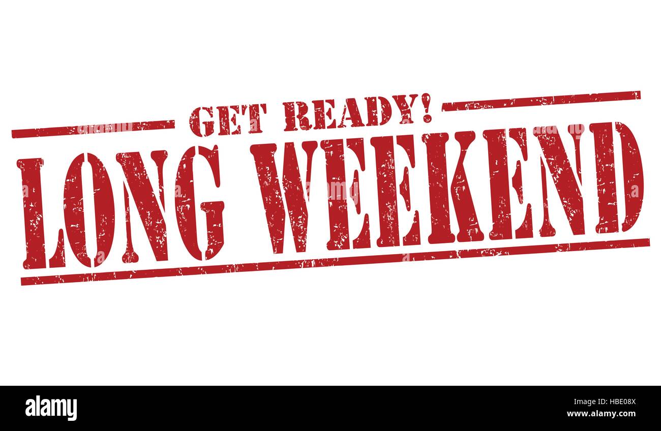 Long weekend grunge rubber stamp on white background, vector ...