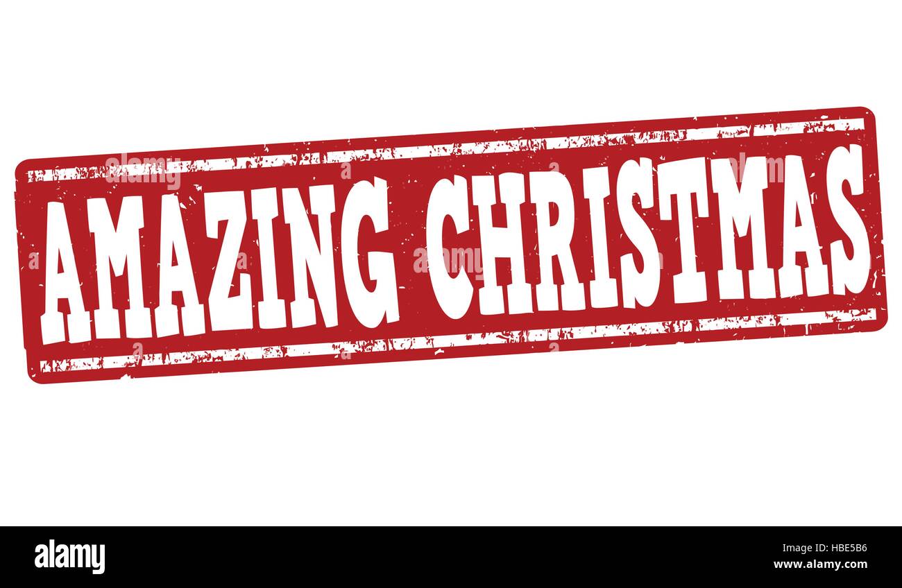 Amazing Christmas grunge rubber stamp on white background, vector ...