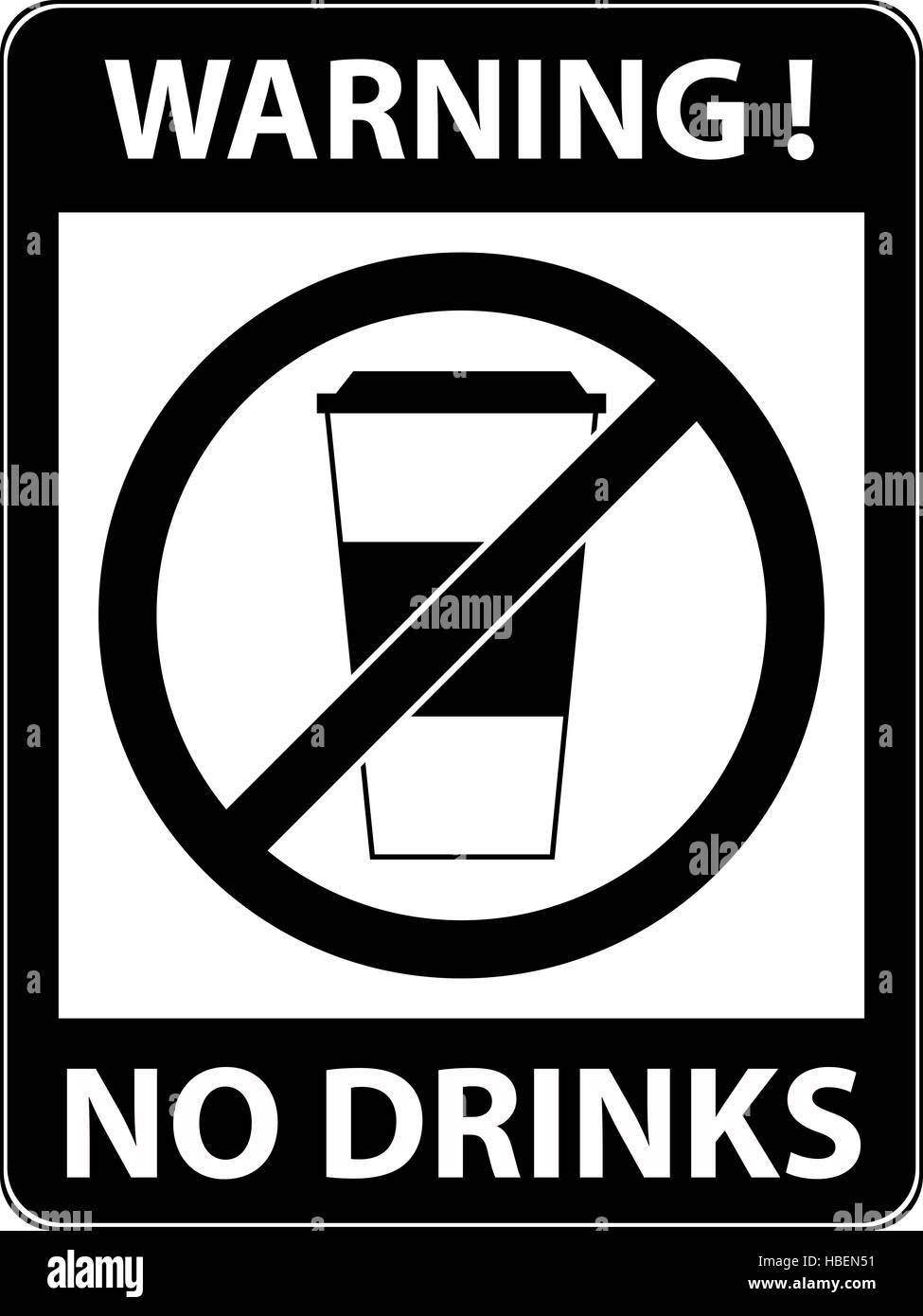 Drink warning sign hi-res stock photography and images - Alamy