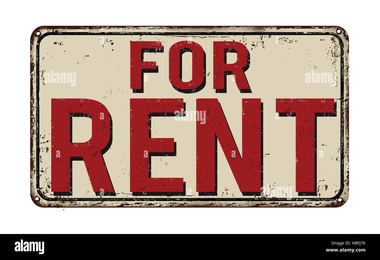 For rent vintage rusty metal sign on a white background, vector ...