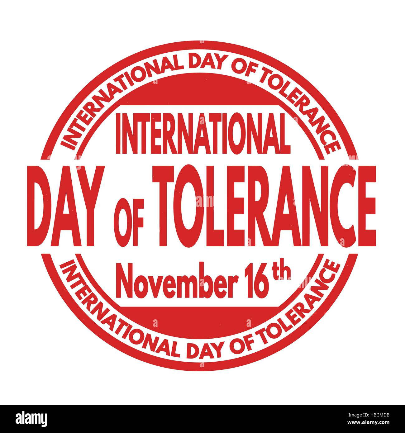International Day of Tolerance grunge rubber stamp on white background ...