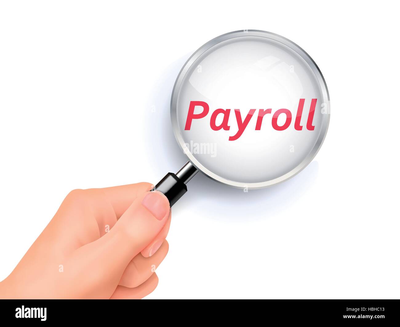 payroll showing through magnifying glass held by hand Stock Vector ...