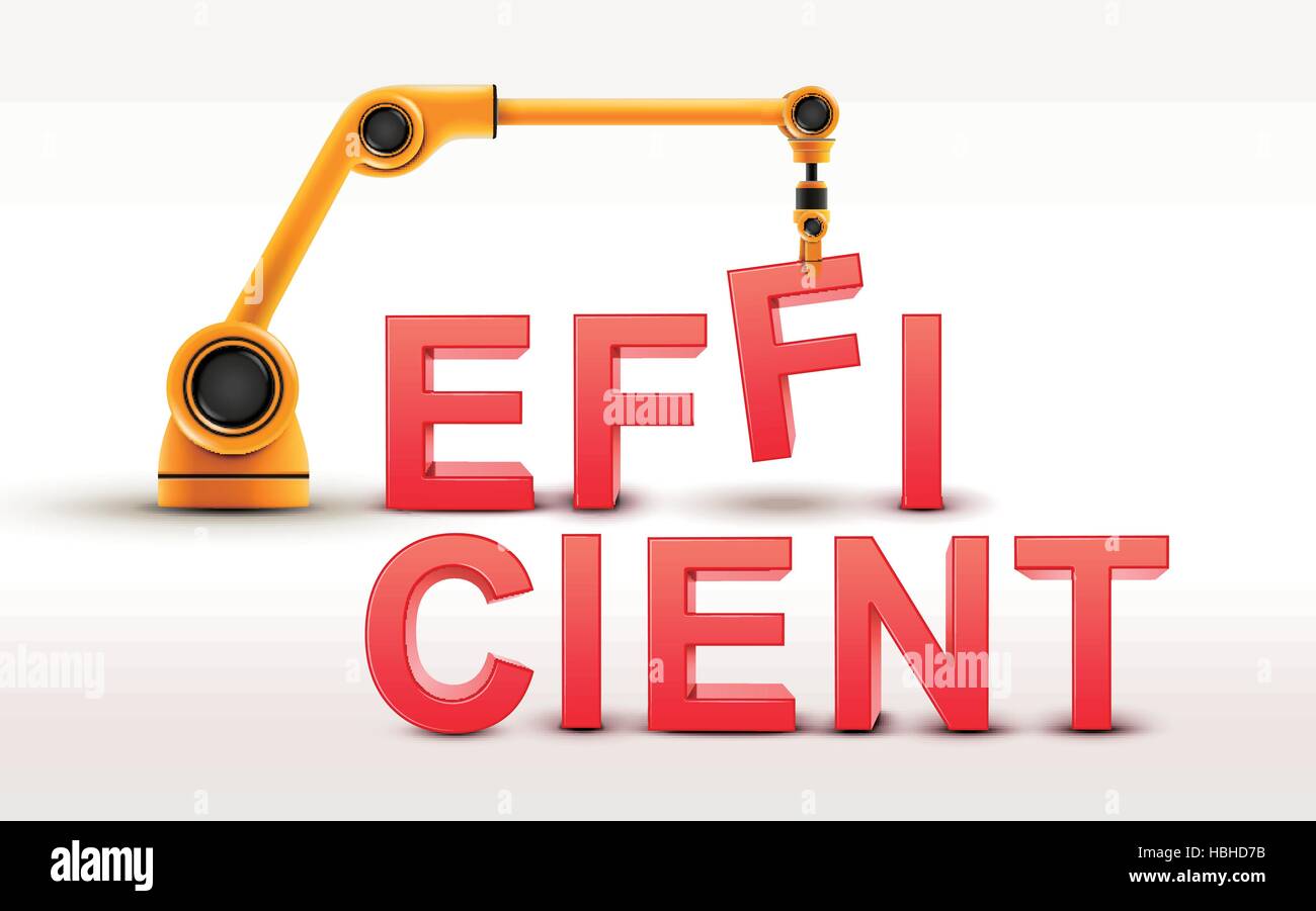 industrial robotic arm building EFFICIENT word on white background ...