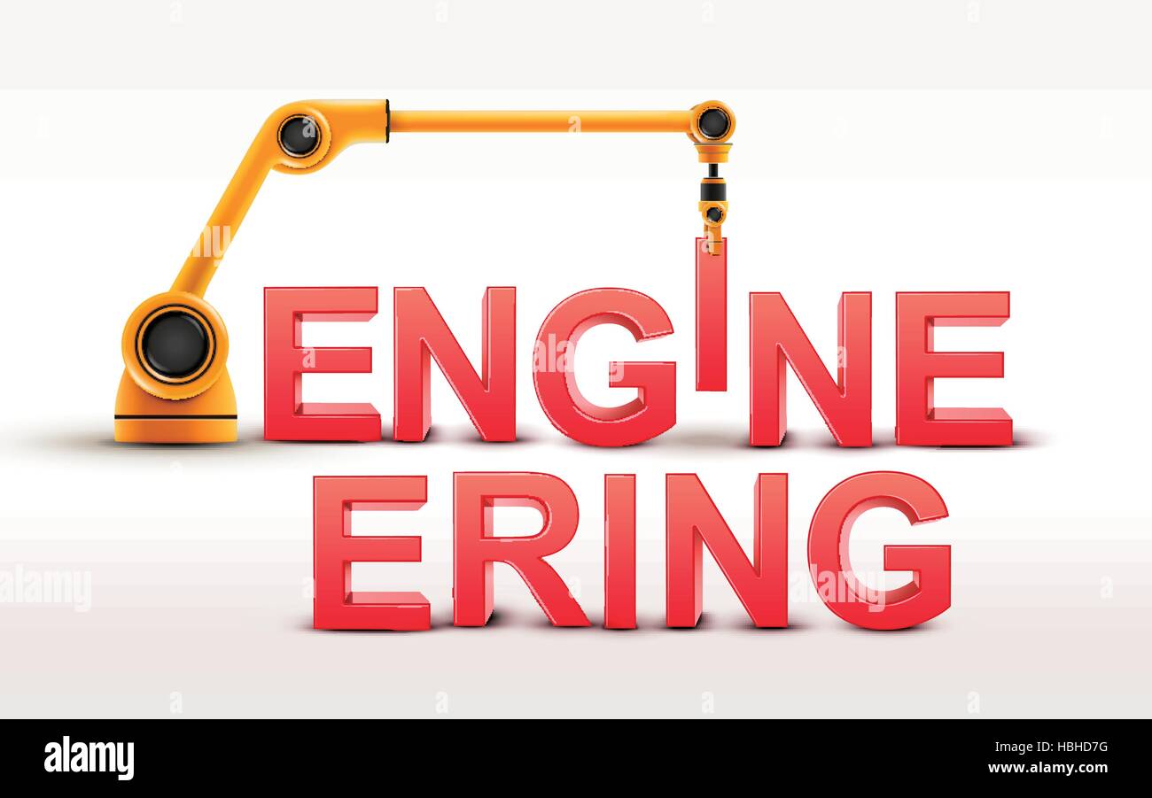 industrial robotic arm building ENGINEERING word on white background ...