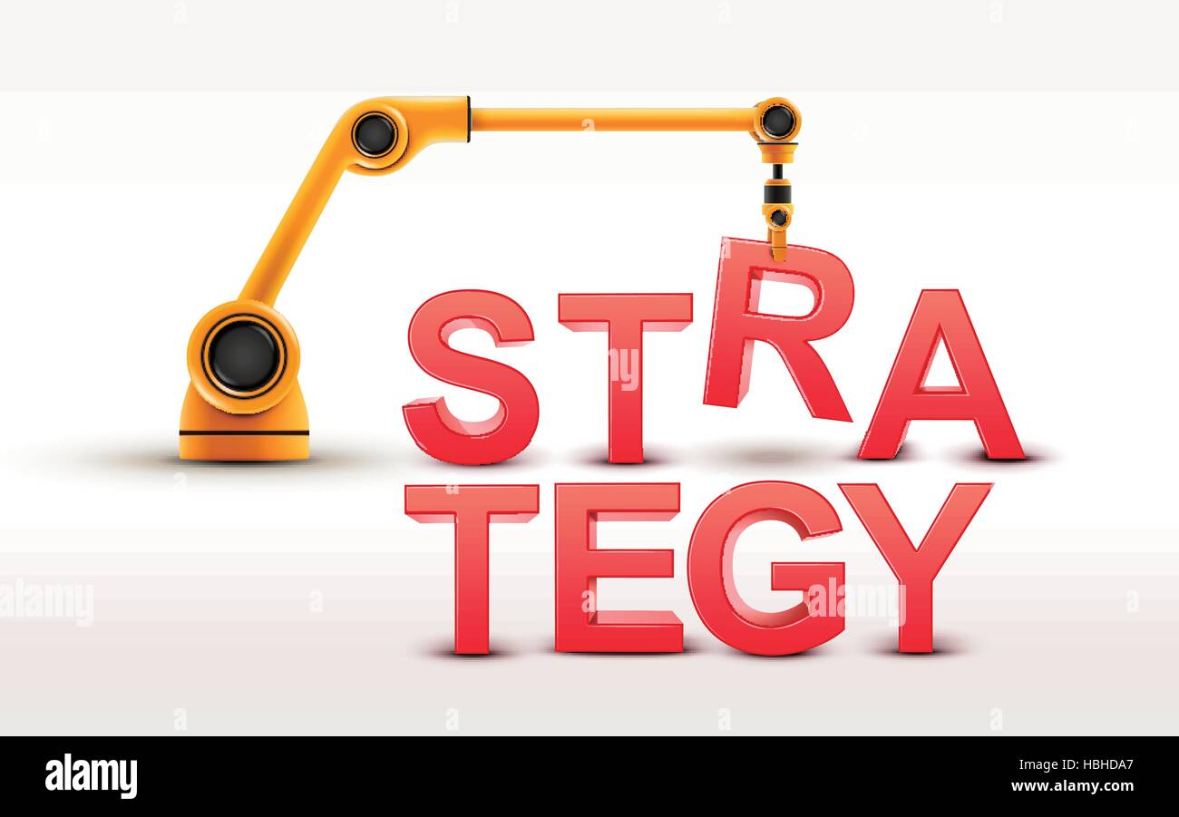 industrial robotic arm building STRATEGY word on white background Stock ...