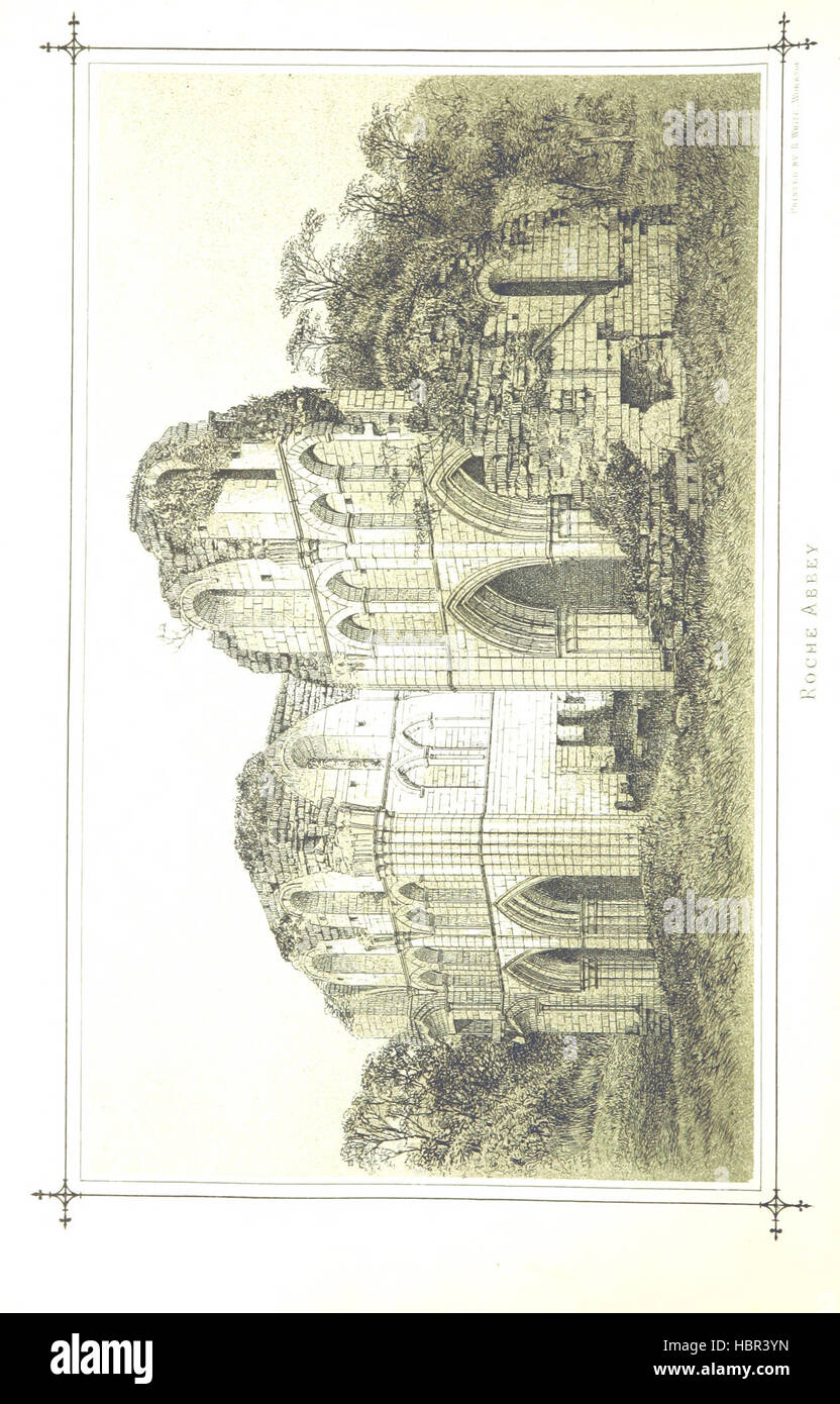 The History of Roche Abbey (Yorkshire), from its foundation to its ...