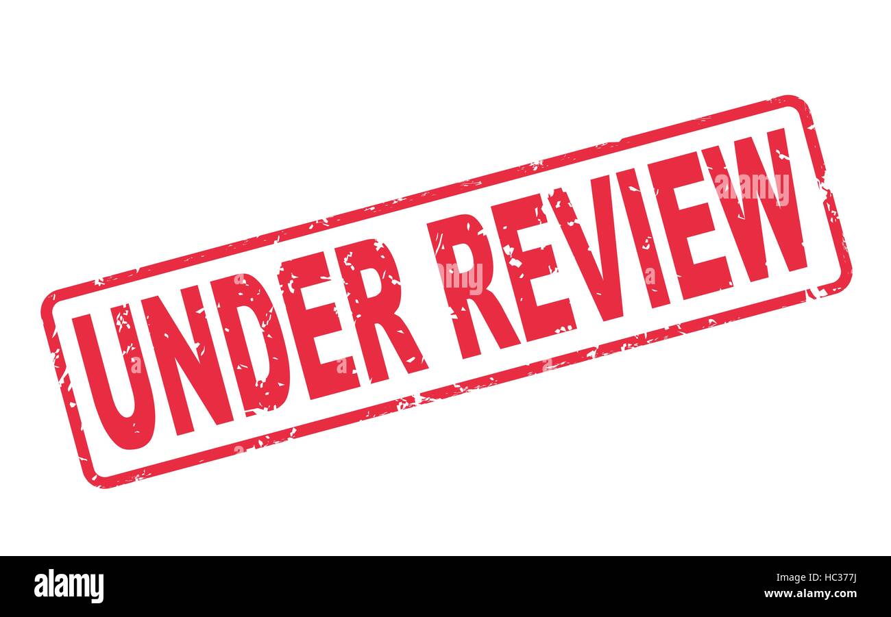 Under review stamp hi-res stock photography and images - Alamy
