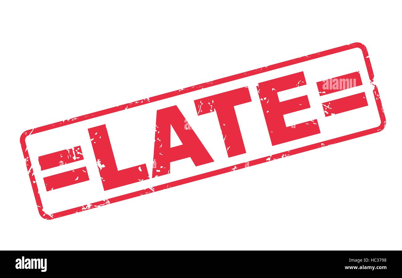 stamp late with red text over white background Stock Vector Image & Art ...