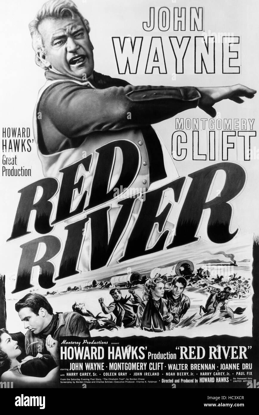 RED RIVER, John Wayne (top), bottom from left: Joanne Dru, Montgomery ...