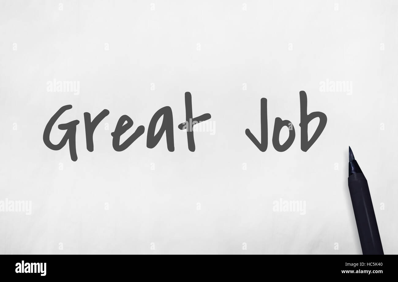 Great job hi-res stock photography and images - Alamy