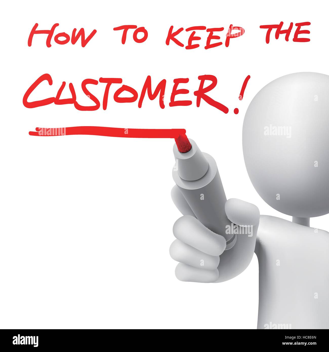 how to keep the customer written by a man over white background Stock ...