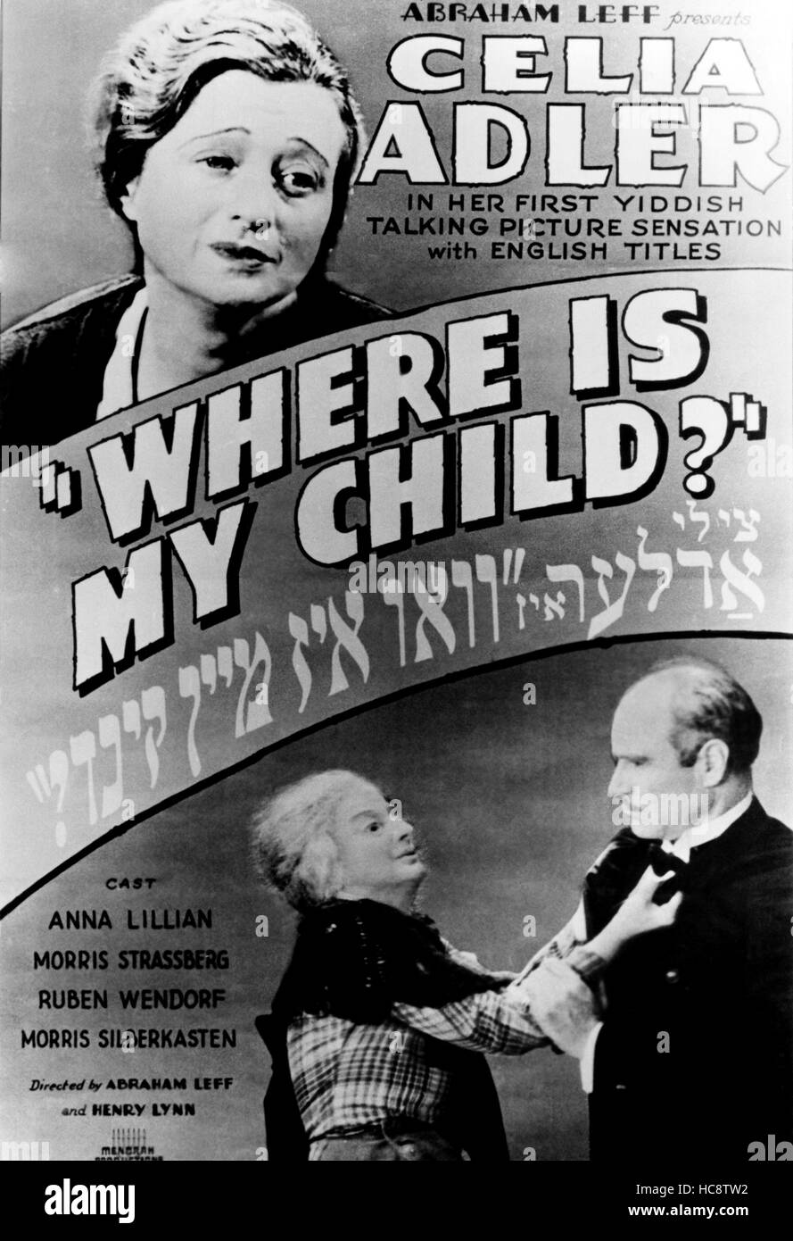 WHERE IS MY CHILD?, (aka VU IZ MAYN KIND?), Celia Adler, 1937 Stock ...
