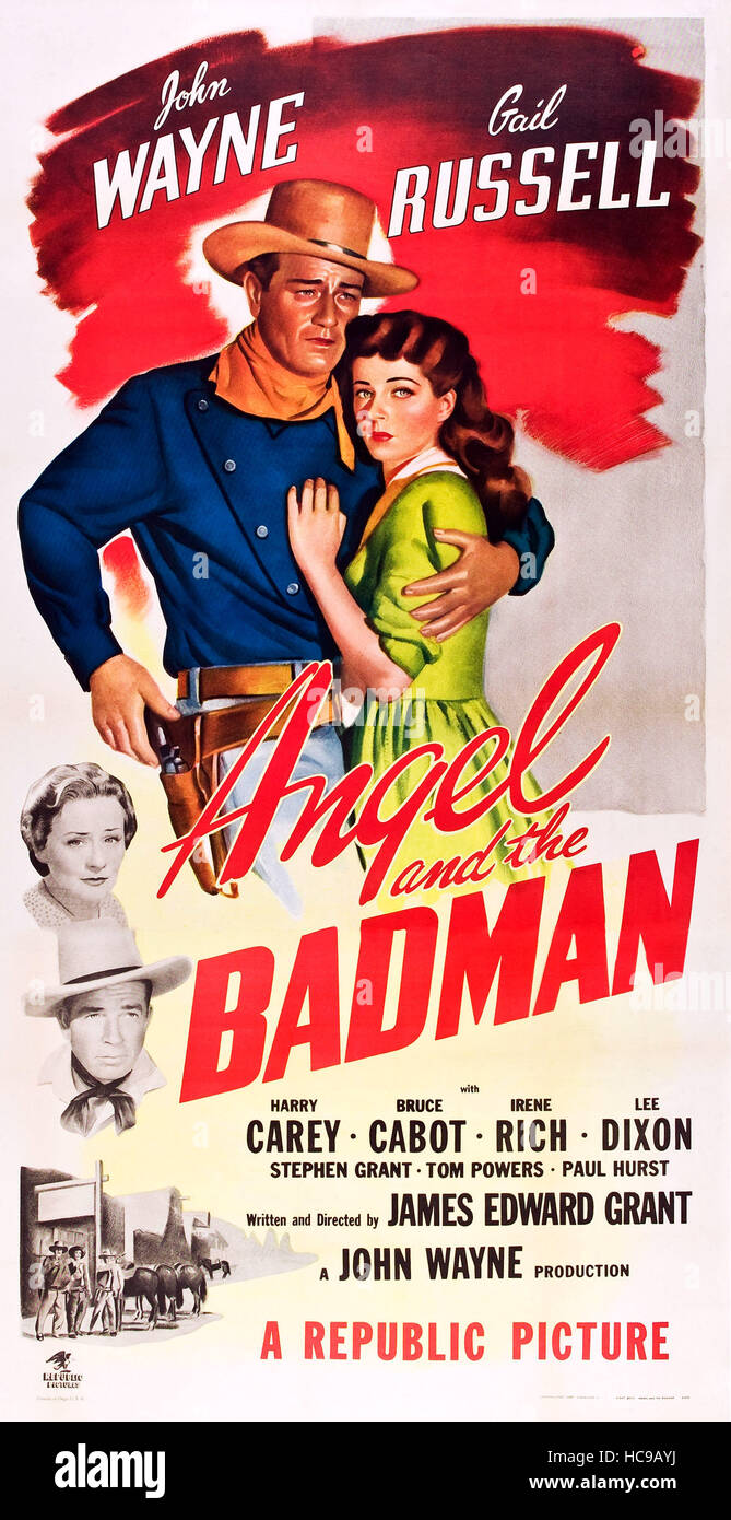 ANGEL AND THE BADMAN, top l-r: John Wayne, Gail Russell, bottom: Irene ...