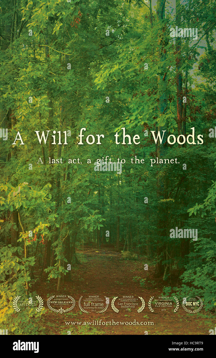 A WILL FOR THE WOODS, poster art, 2014. ©First Run Features/Courtesy ...