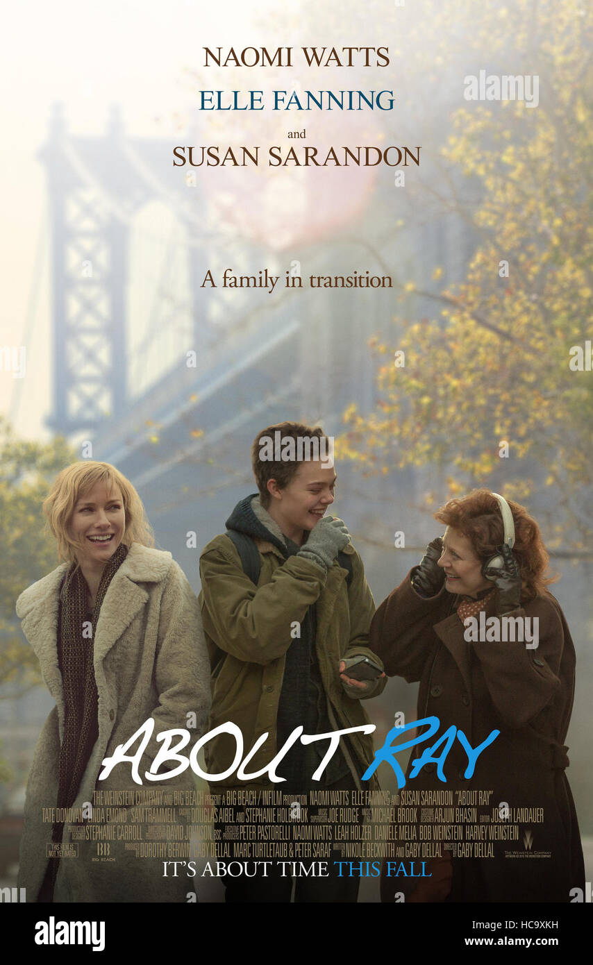 ABOUT RAY, US poster, from left: Naomi Watts, Elle Fanning, Susan ...