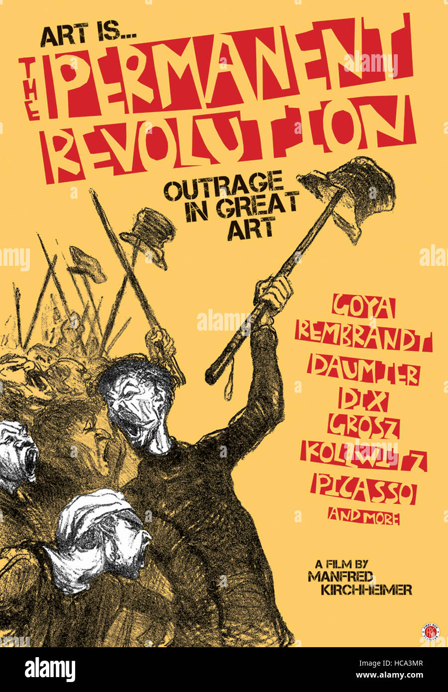 ART IS...THE PERMANENT REVOLUTION, 2012. ©First Run Features/Courtesy ...