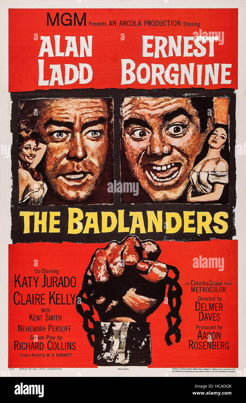 THE BADLANDERS, US poster, from left: Claire Kelly, Alan Ladd, Ernest ...