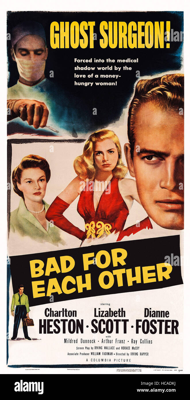 BAD FOR EACH OTHER, l-r: Dianne Foster, Lizabeth Scott, Charlton Heston ...