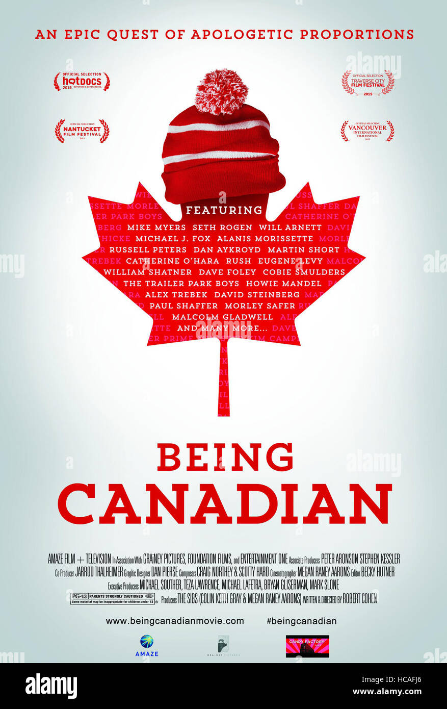 BEING CANADIAN, US poster, 2015. ©Candy Factory Films/Courtesy Everett ...