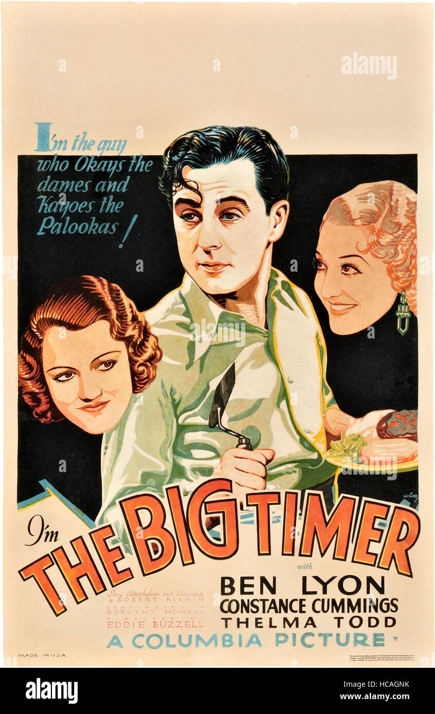 THE BIG TIMER, US poster, from left: Constance Cummings, Ben Lyon, Thelma Todd, 1932 Stock Photo ...