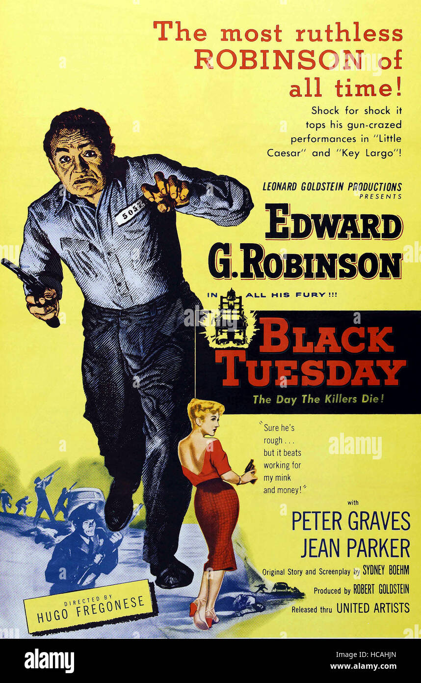 BLACK TUESDAY, on left: Edward G. Robinson; bottom center: Jean Parker ...