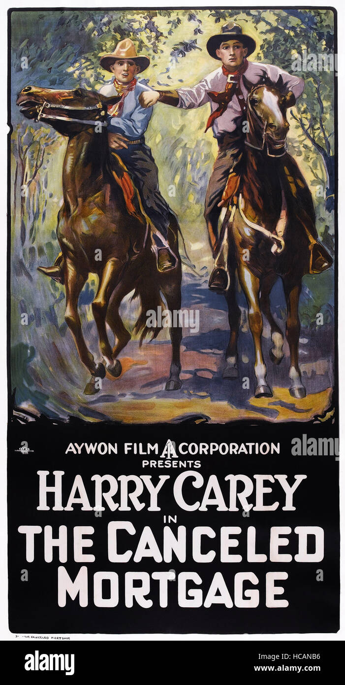 THE CANCELED MORTGAGE, from left: Barney Furey, Harry Carey, US poster ...