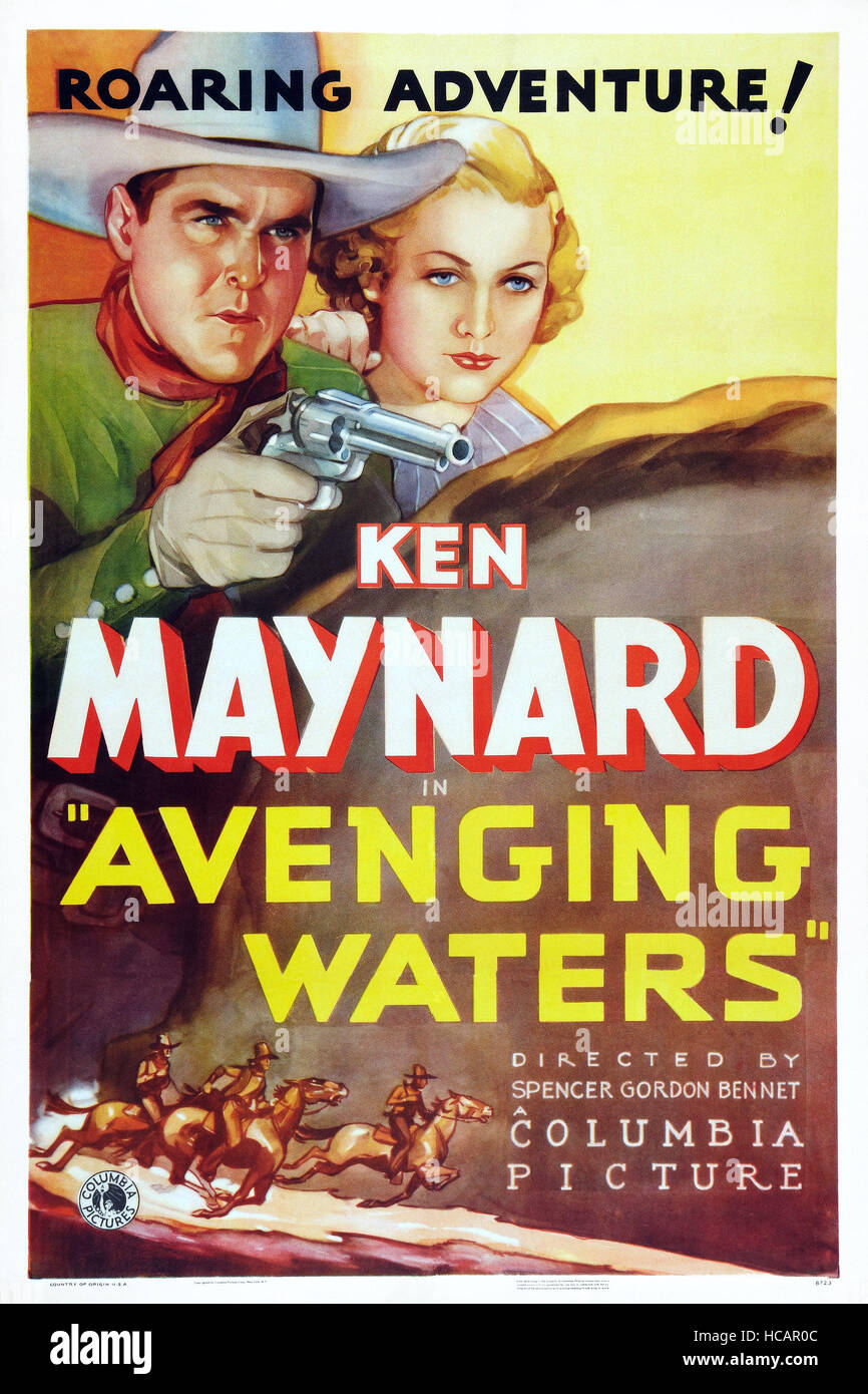 AVENGING WATERS, US poster art, top from left: Ken Maynard, Beth Marion ...